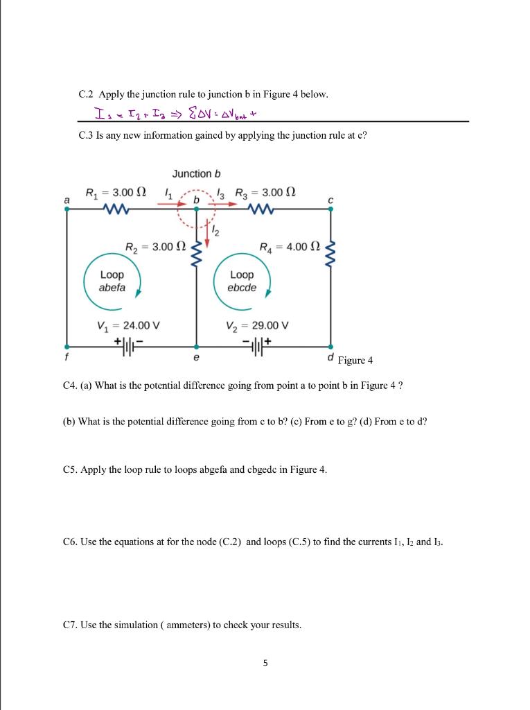 Solved C.2 Apply the junction rule to junction b in Figure 4 | Chegg.com