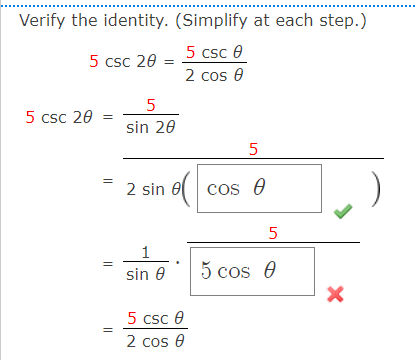 Solved Verify the identity. (Simplify at each step.) 5 csc o | Chegg.com