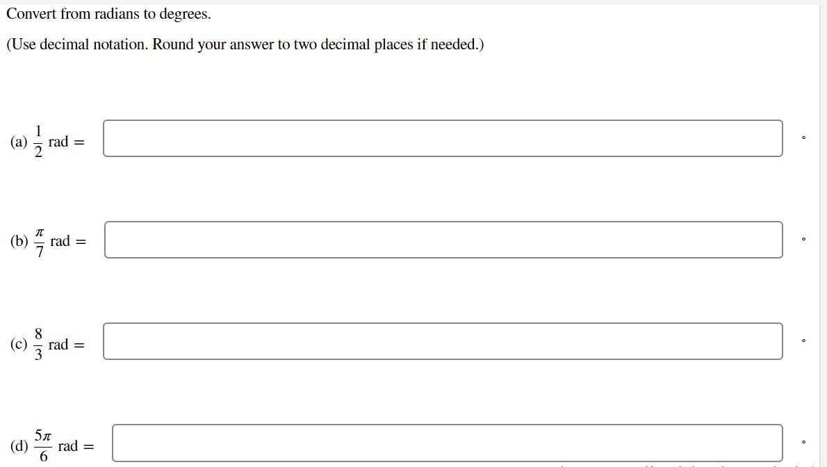 Solved Convert from radians to degrees.(Use decimal | Chegg.com
