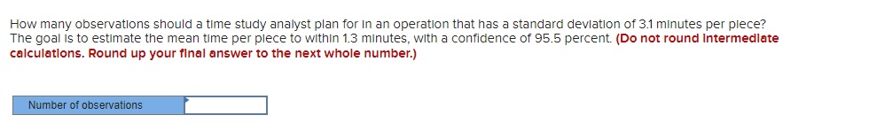 Solved How many observations should a time study analyst | Chegg.com
