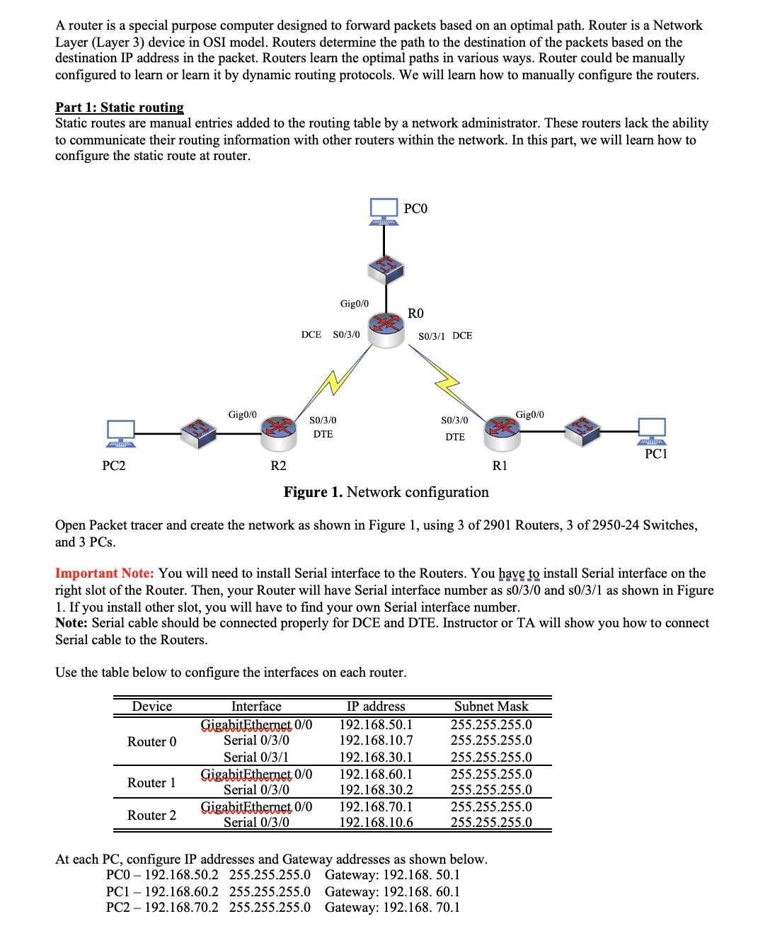 Solved A router is a special purpose computer designed to | Chegg.com