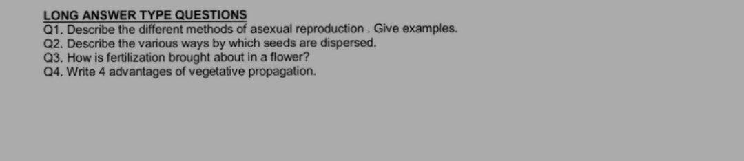 Solved LONG ANSWER TYPE QUESTIONS Q1. Describe the different | Chegg.com