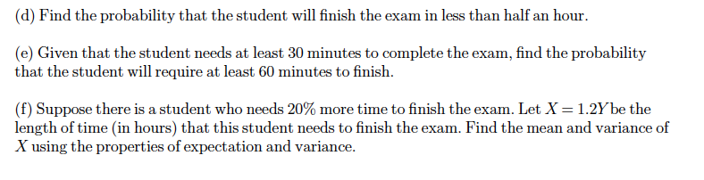 Solved The length of time (in hours) required by a student | Chegg.com