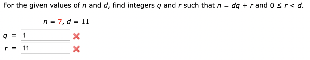 Solved For the given values of n and d, find integers q and | Chegg.com