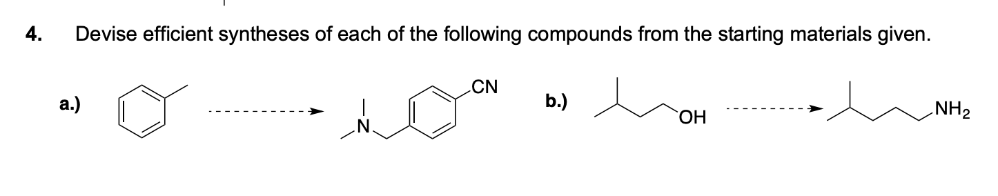 Solved 4. Devise efficient syntheses of each of the | Chegg.com Solved 4. Devise efficient syntheses of each of the | Chegg.com