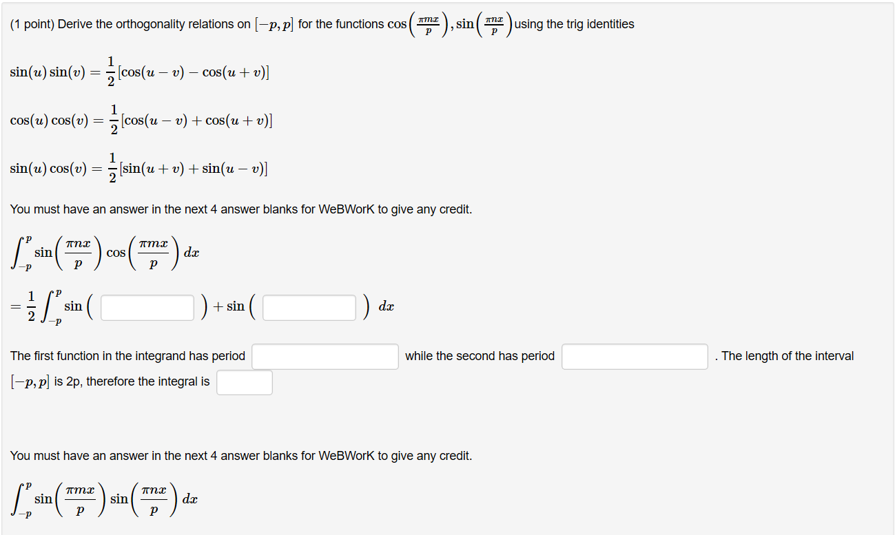 Solved (1 point) Derive the orthogonality relations on | Chegg.com