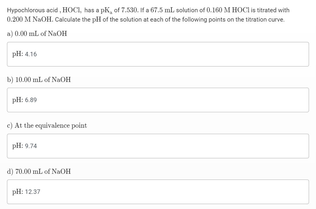 Solved Hypochlorous acid, HOCl , ﻿has a | Chegg.com