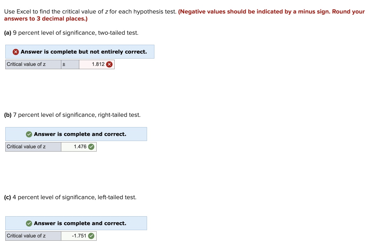 Solved Use Excel to find the critical value of z for each | Chegg.com