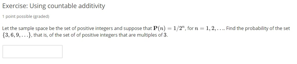 Solved Exercise: Using countable additivity 1 point possible | Chegg.com