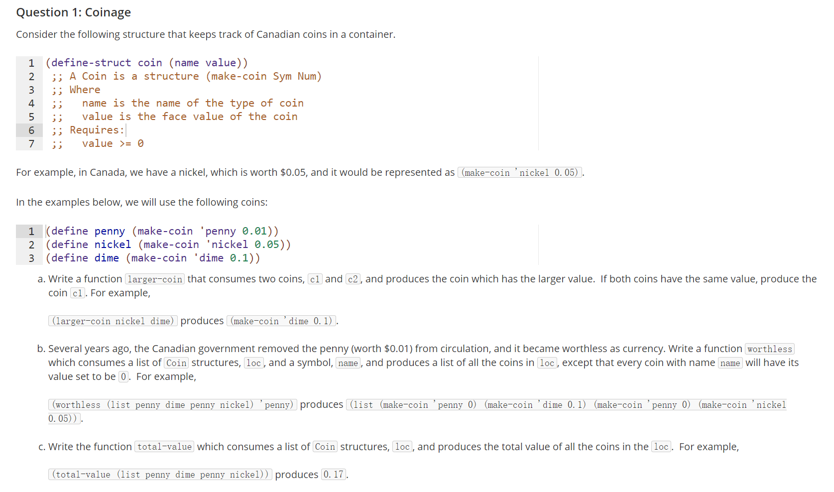 Solved Question 1: Coinage Consider the following structure | Chegg.com