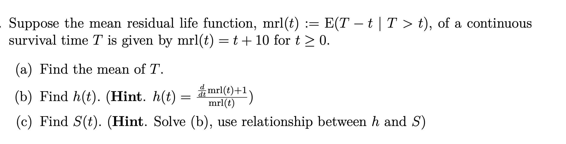 Solved Suppose The Mean Residual Life Function