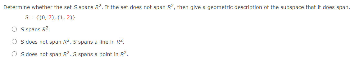 Solved Determine whether the set S spans R2. If the set does | Chegg.com