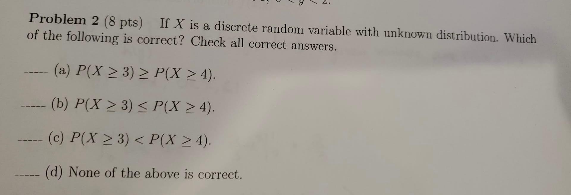 Solved Problem 2 (8 pts) If X is a discrete random variable | Chegg.com
