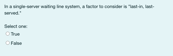 Solved In a single-server waiting line system, a factor to | Chegg.com