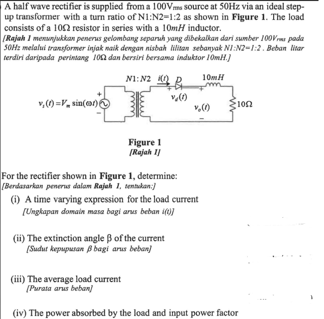 Solved A half wave rectifier is supplied from a 100 Vrms | Chegg.com