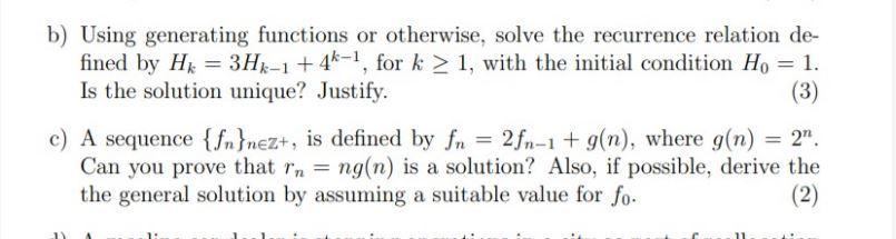 Solved b) Using generating functions or otherwise, solve the | Chegg.com