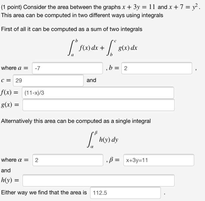 Solved (1 point) Consider the area between the graphs x + 3y | Chegg.com