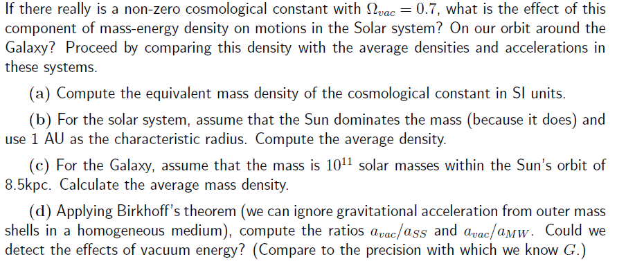 Solved This is from a cosmology class using Ryden's | Chegg.com