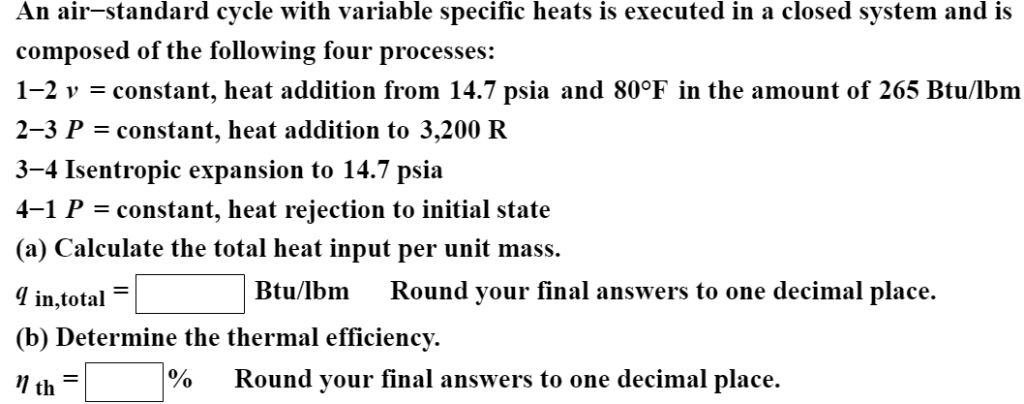 Solved An air-standard cycle with variable specific heats is | Chegg.com