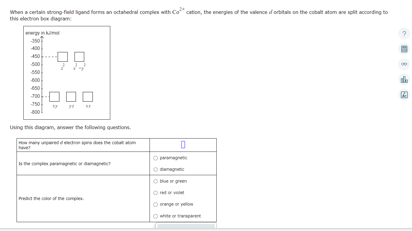 Solved When a certain strong-field ligand forms an | Chegg.com
