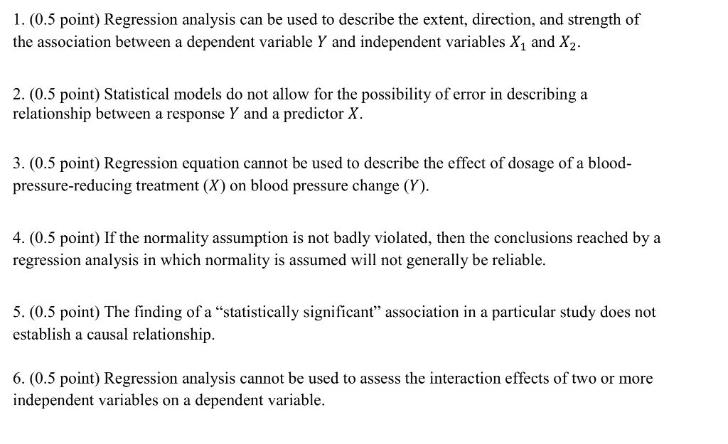 Solved 1. (0.5 point) Regression analysis can be used to | Chegg.com