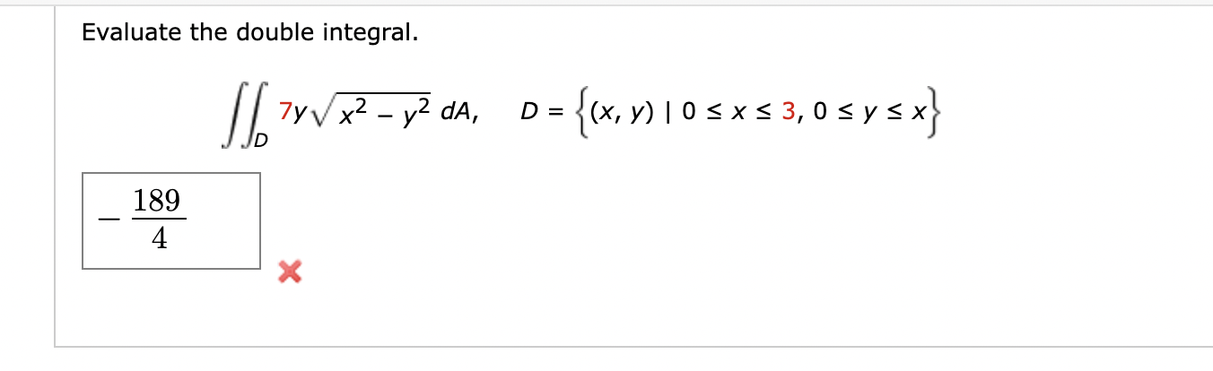 Solved Evaluate the double integral. | Chegg.com