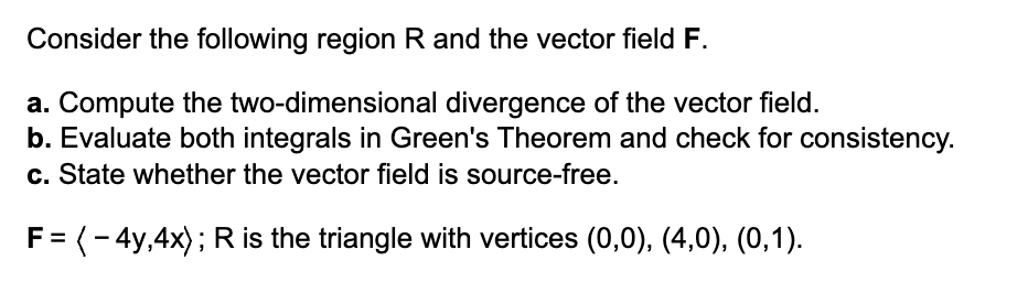 Solved Consider the following region R and the vector field | Chegg.com