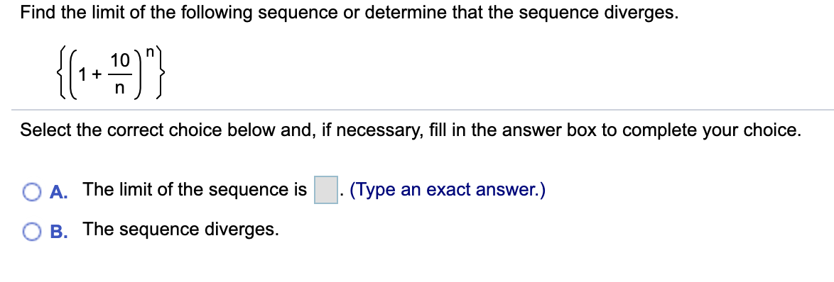 Solved Find The Limit Of The Following Sequence Or Determine 