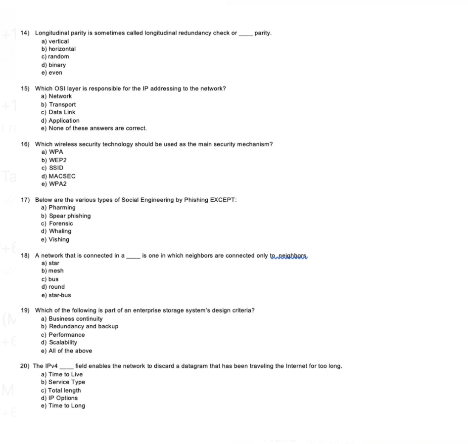 Solved 14) Longitudinal parity is sometimes called | Chegg.com