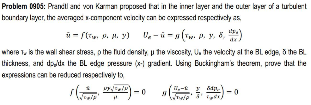 Solved Problem 0905: Prandtl and von Karman proposed that in | Chegg.com
