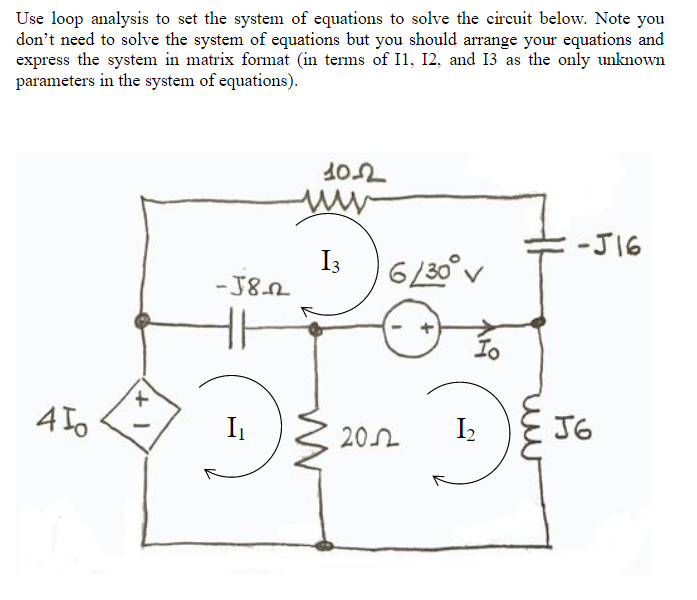 Solved Use Loop Analysis To Set The System Of Equations To