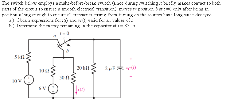 Solved The switch below employs a make-before-break switch | Chegg.com