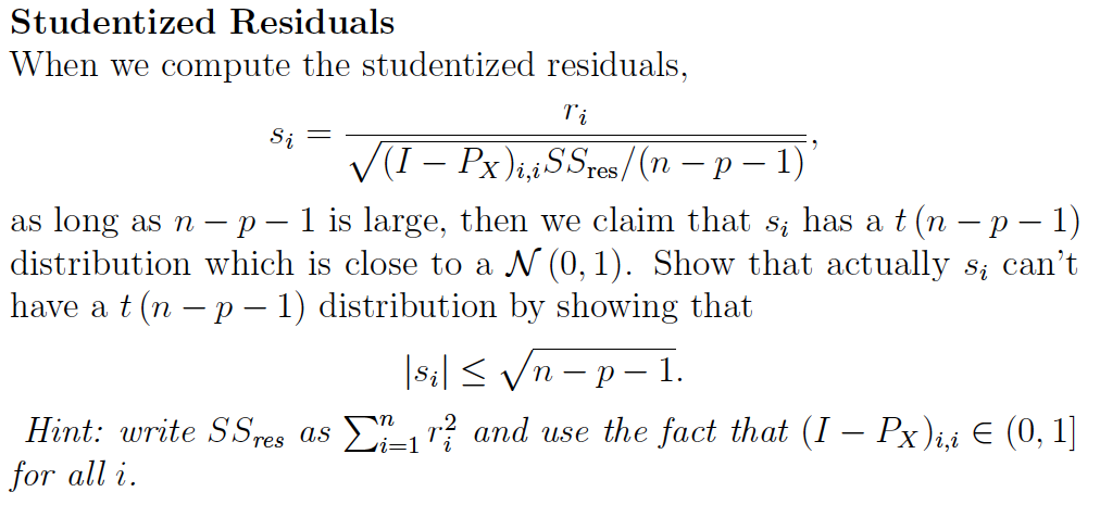 Solved Studentized Residuals When we compute the studentized | Chegg.com