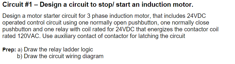 Solved Circuit \#1 - Design a circuit to stop/ start an | Chegg.com