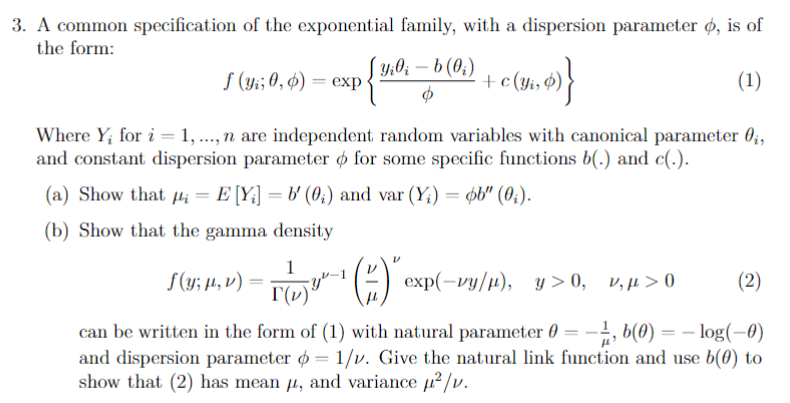 Solved A common specification of the exponential family, | Chegg.com