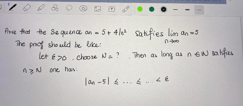 Solved Prove that the sequence an=5+4ln2 satifies limn→∞an=5 | Chegg.com