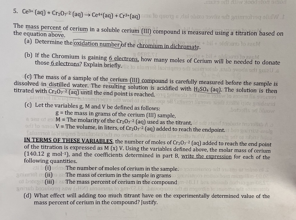 Solved 5. Ce3+(aq)+Cr2O7−2(aq)→Ce4+(aq)+Cr3+(aq) The mass | Chegg.com