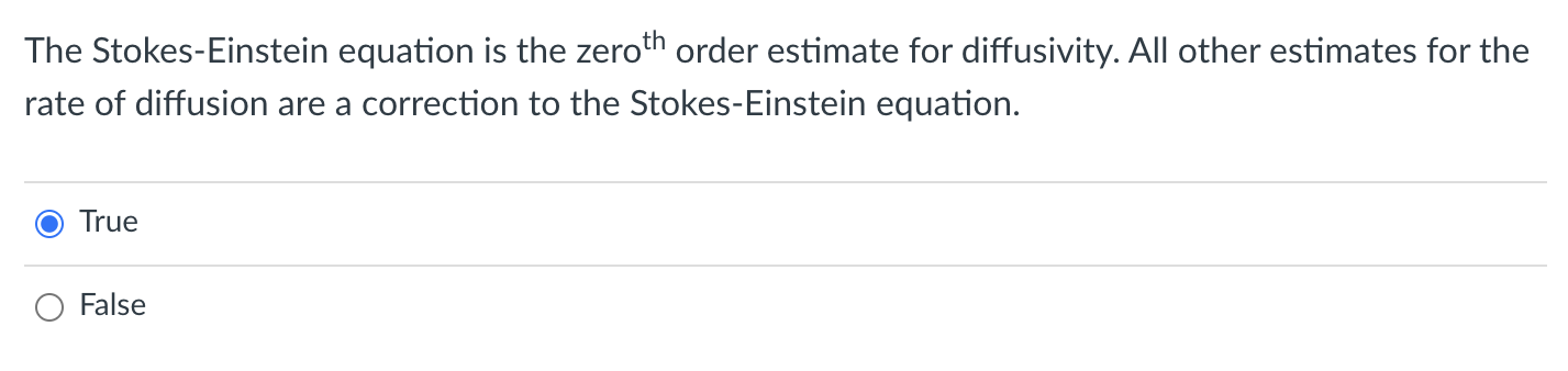 Solved The Stokes-Einstein equation is the zeroth order | Chegg.com