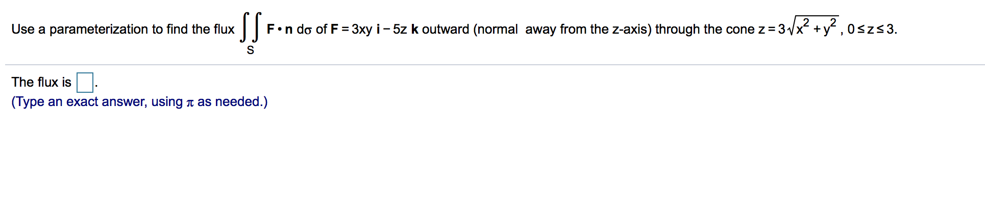 Solved Use a parameterization to find the flux SS. Fondo of | Chegg.com