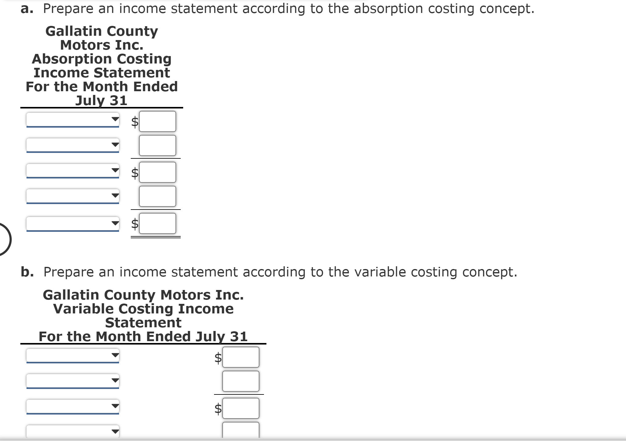 Income Statements under Absorption Costing and | Chegg.com