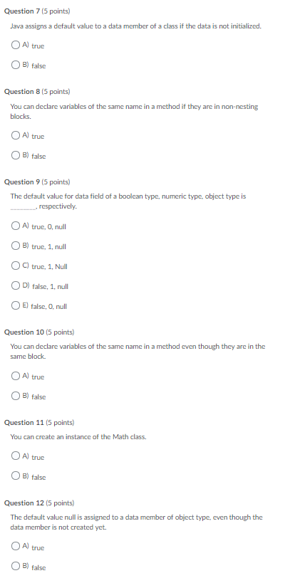 Solved Question 7 (5 points) Java assigns a default value to | Chegg.com