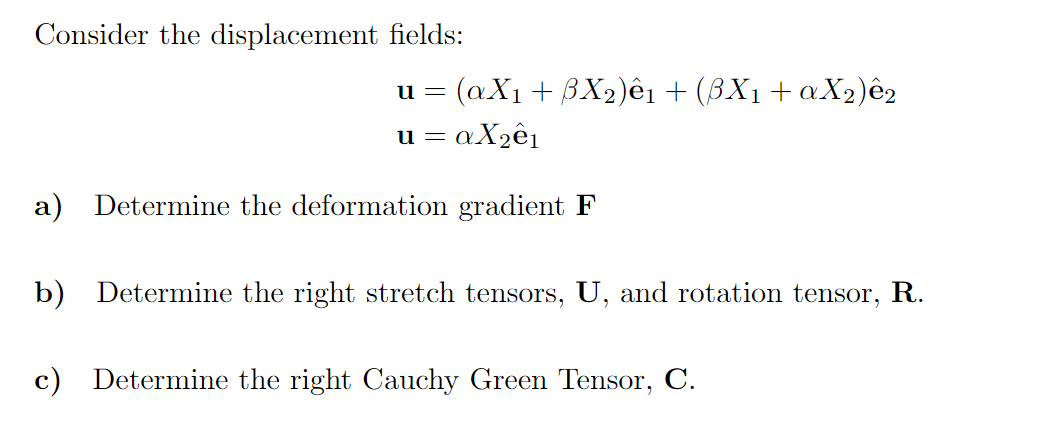 Consider the displacement fields: | Chegg.com