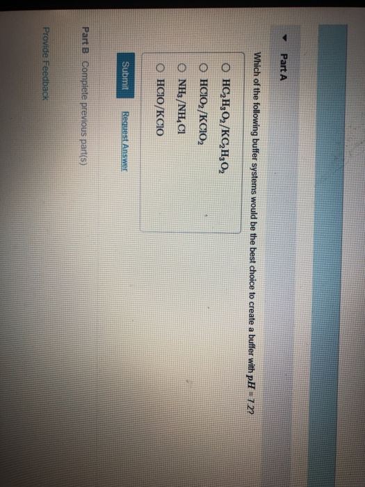 Solved Part A Which Of The Following Buffer Systems Would Be 