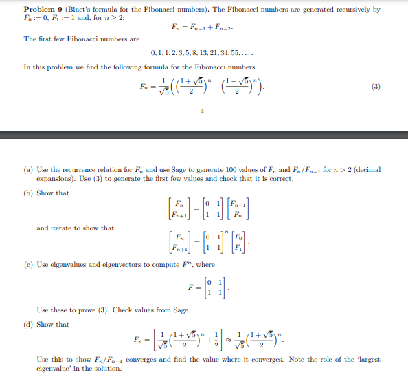 Solved Problem 9 (Binet's formula for the Fibonacci | Chegg.com