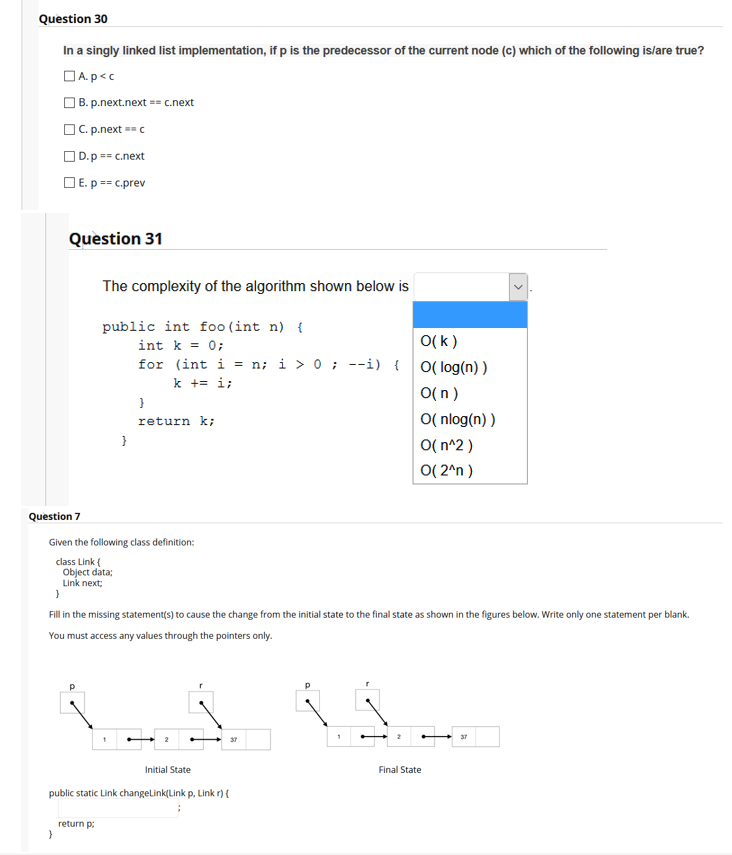 Solved Question 30 In a singly linked list implementation, | Chegg.com