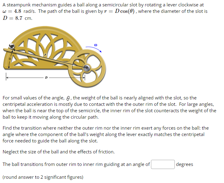 Solved A steampunk mechanism guides a ball along a | Chegg.com