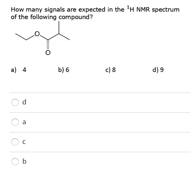 Solved How many signals are expected in the 1H NMR spectrum | Chegg.com