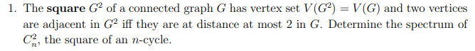 Solved 1. The square G2 of a connected graph G has vertex | Chegg.com