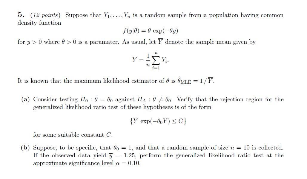 5. (12 points) Suppose that Y1, ...,Yn is a random | Chegg.com