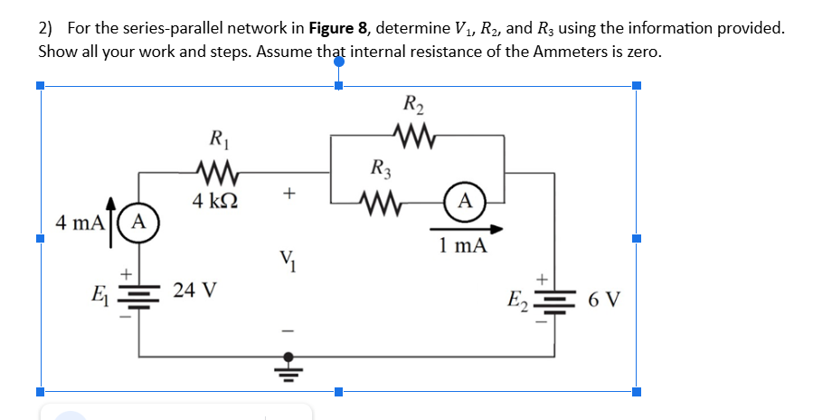 Solved For the series-parallel network in Figure 8, | Chegg.com